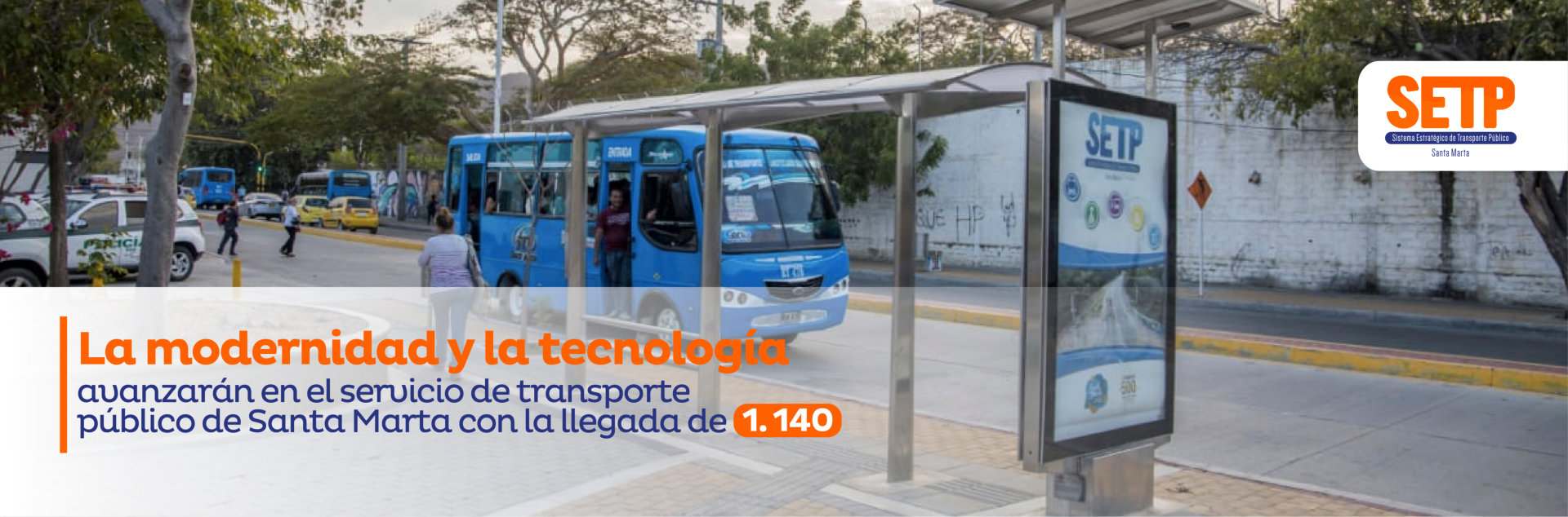 Sistema Estratégico de Transporte Público de Santa Marta